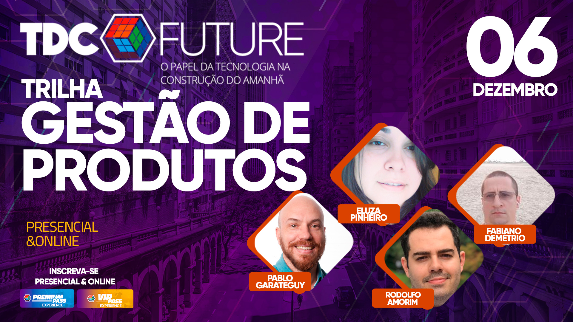 #TheDevConf 2022 | FUTURE : Trilha GESTÃO DE PRODUTOS